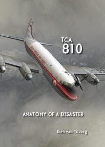 TCA 810 Anatomy of a Disaster – Canadian Museum of Flight